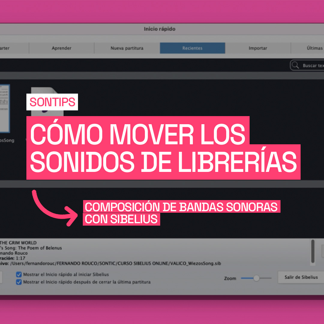 SONTIPS: BSO con Sibelius - Cómo mover los sonidos de librerías - Sontic