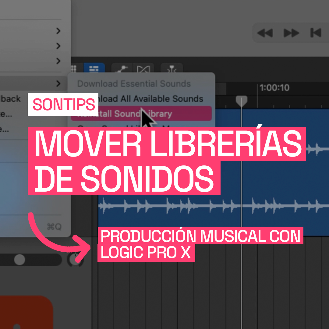 SONTIPS: Logic Pro X - Mover librerías de sonidos - Sontic
